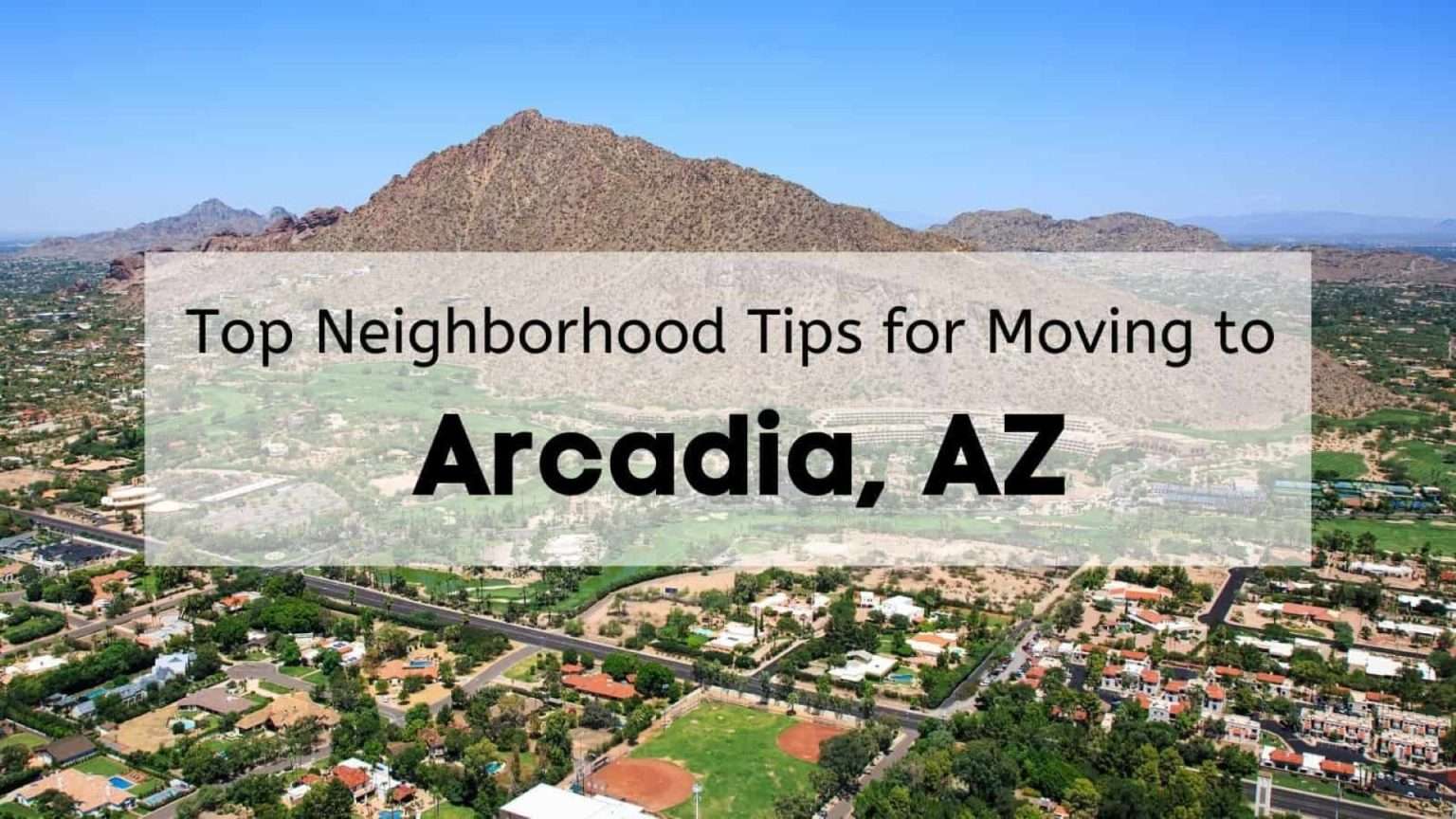 Living in Arcadia - Phoenix | [2025] Top ? Moving to Arcadia ...